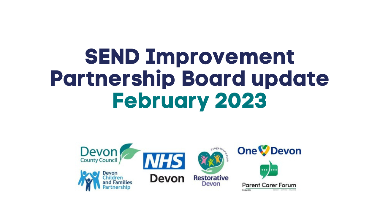SEND Improvement Partnership Board update – February 2023 - News